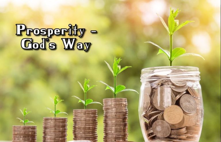 Prosperity - God's Way - Mighty Fortress Community Church